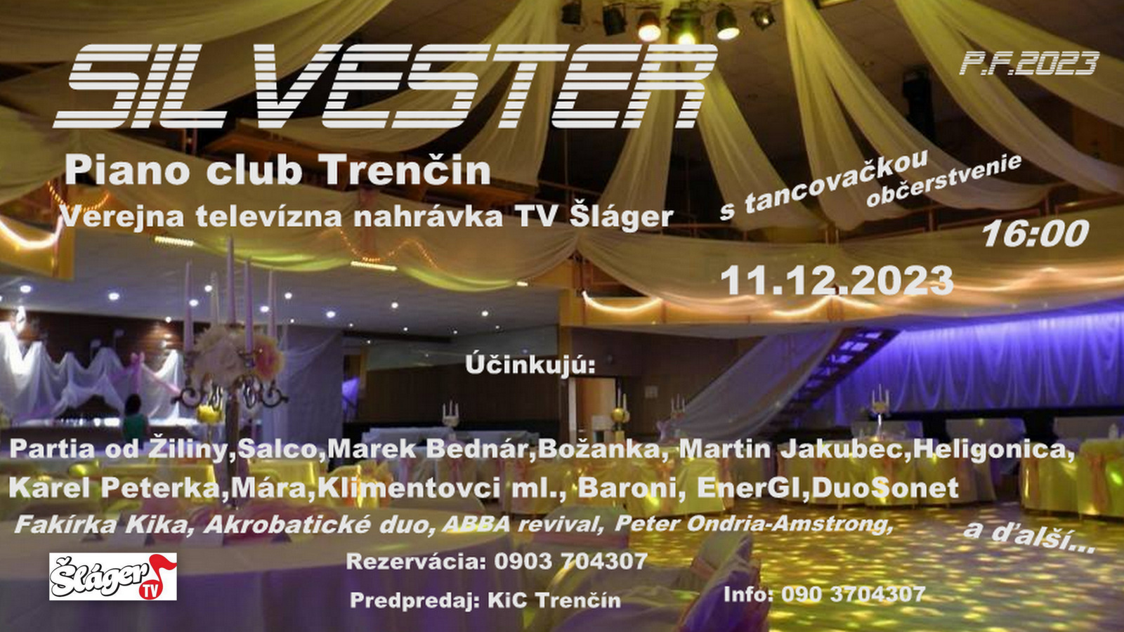 Silvester - verejná televízna nahrávka TV Šláger - Visit Trenčín